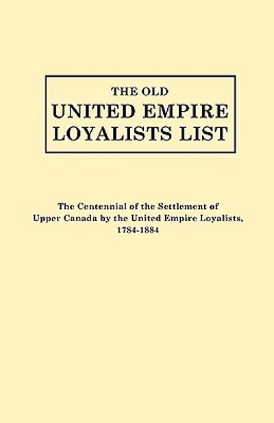 The old United Empire loyalists list | WorldCat.org