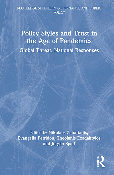 Policy styles and trust in the age of pandemics : global threat ...