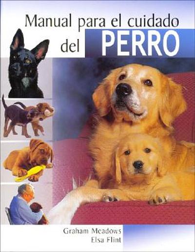 Manual para el cuidado del perro | WorldCat.org
