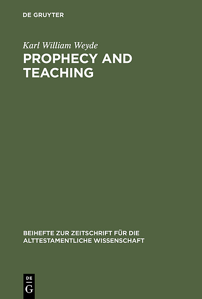 Prophecy and teaching : prophetic authority, form problems, and the use ...