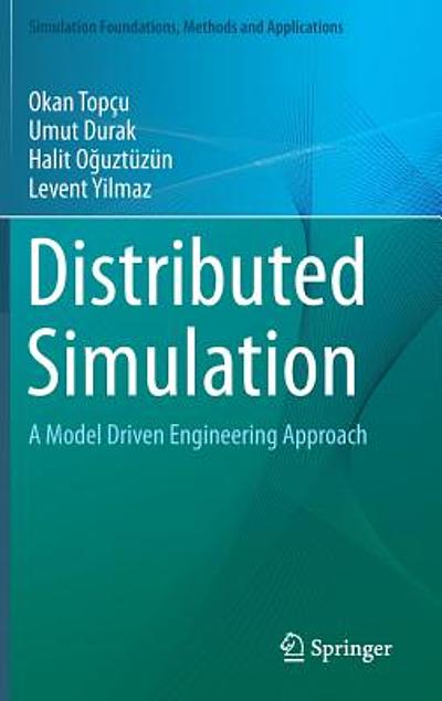 Distributed Simulation A Model Driven Engineering Approach
