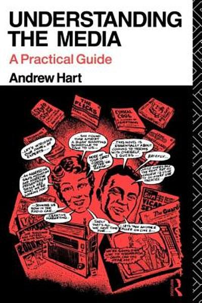Understanding the media : a practical guide | WorldCat.org