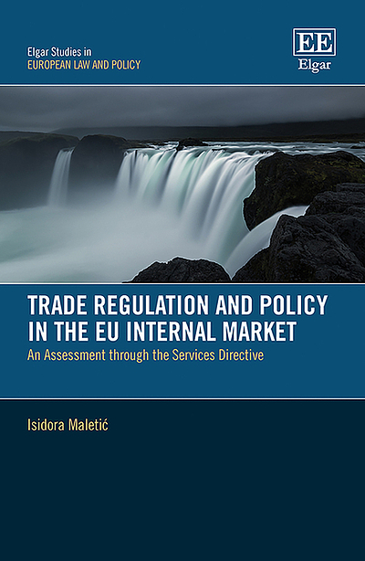 Trade regulation and policy in the EU internal market : an assessment ...