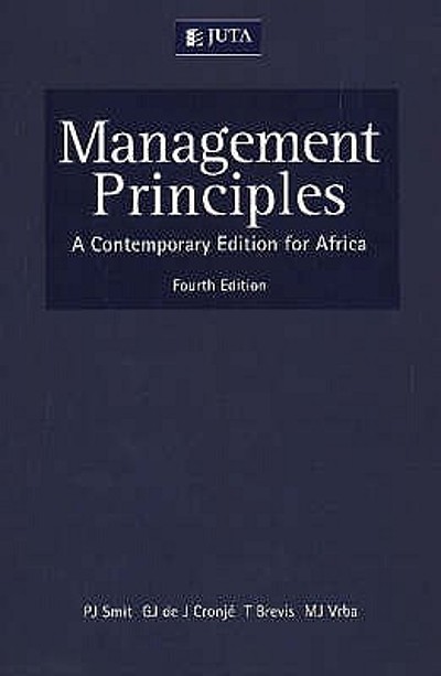 Management principles : a contemporary edition for Africa | WorldCat.org Management principles : a contemporary edition for Africa | WorldCat.org