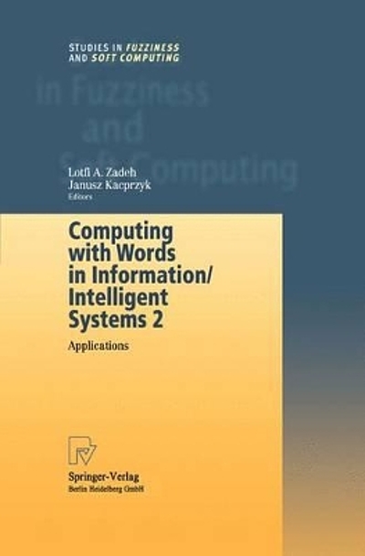 Computing with Words in Information/Intelligent Systems 2 | WorldCat.org