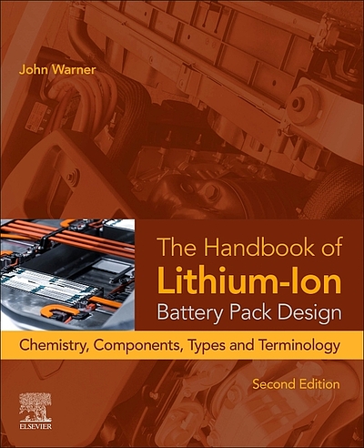 Handbook of lithium-ion battery pack design : chemistry, components ...