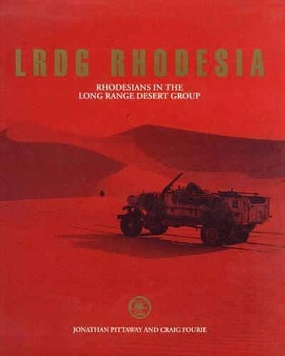 LRDG Rhodesia : Rhodesians in the Long Range Desert Group | WorldCat.org