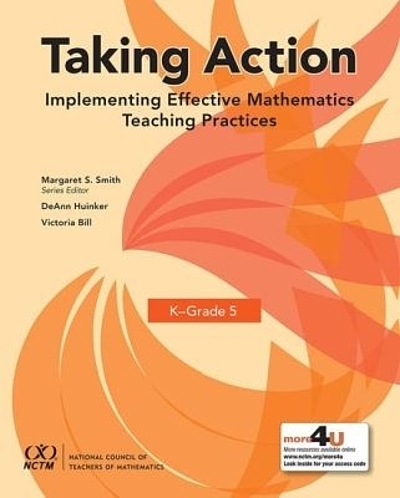 Taking action : implementing effective mathematics teaching practices ...