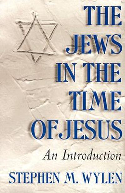 The Jews in the time of Jesus : an introduction | WorldCat.org