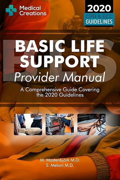 Basic life support provider manual : a comprehensive guide covering the ...