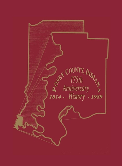 Posey County, Indiana, 1814-1989 ; 175th anniversary history | WorldCat.org