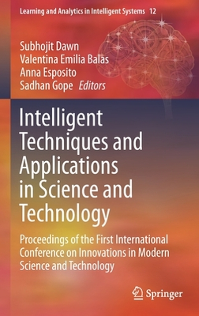 Intelligent techniques and applications in science and technology ...