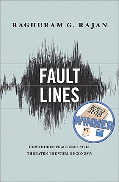 Fault lines : how hidden fractures still threaten the world economy ...