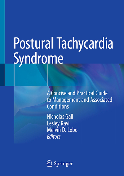 Postural tachycardia syndrome : a concise and practical guide to ...