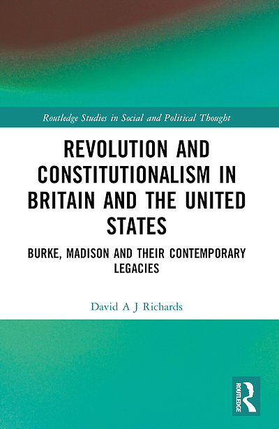 Revolution and constitutionalism in Britain and the U.S. : Burke and ...