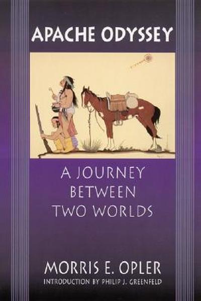 Apache odyssey : a journey between two worlds | WorldCat.org