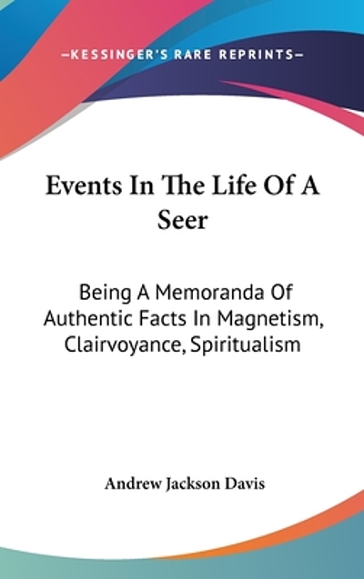 Events in the life of a seer : being memoranda of authentic facts in ...