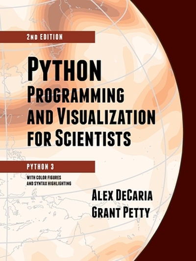 Python programming and visualization for scientists | WorldCat.org