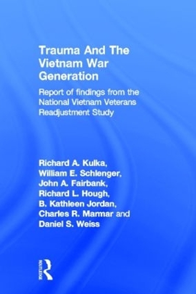 Trauma and the Vietnam War generation : report of findings from the ...