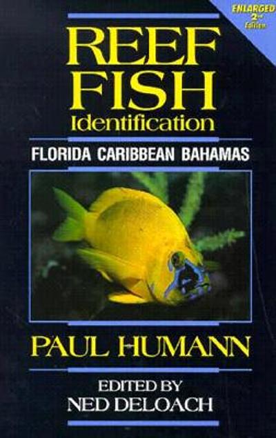 Reef fish identification : Florida, Caribbean, Bahamas | WorldCat.org