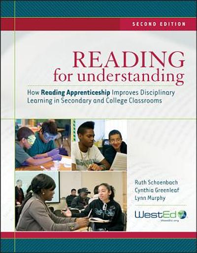Reading for understanding : how reading apprenticeship improves ...