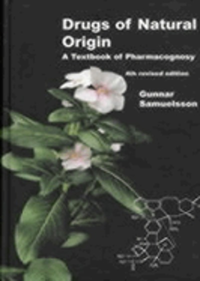 Drugs of natural origin : a textbook of pharmacognosy | WorldCat.org
