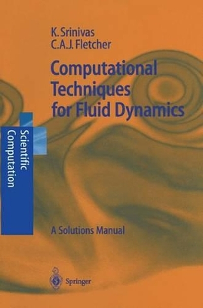 Computational techniques for fluid dynamics : a solutions manual | WorldCat.org