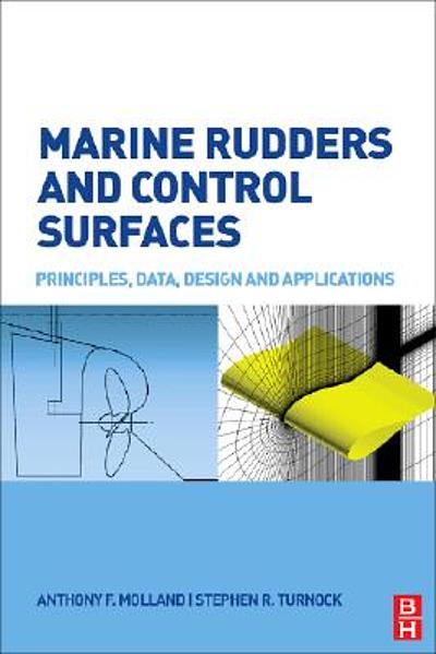 Marine rudders and control surfaces : principles, data, design and ...