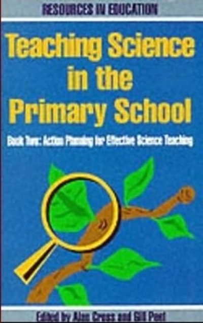 Teaching science in the primary school | WorldCat.org