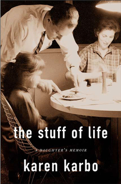 The stuff of life : a daughter's memoir | WorldCat.org