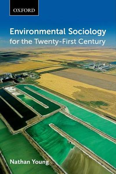 Environmental sociology for the twenty-first century | WorldCat.org