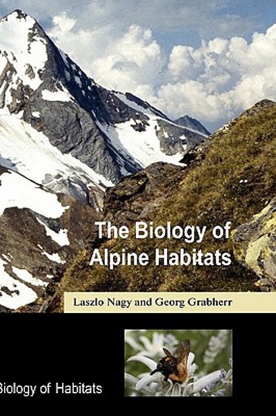 The Biology of Alpine Habitats | WorldCat.org