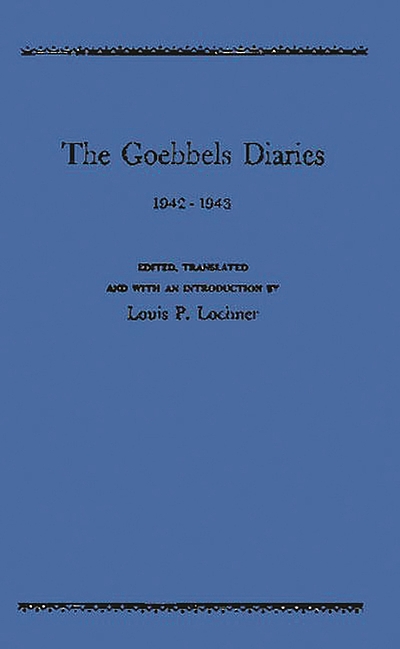 The Goebbels diaries, 1942-1943 | WorldCat.org
