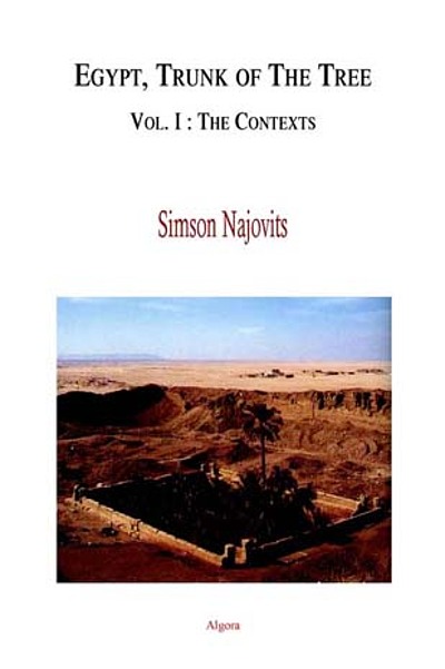 Egypt, trunk of the tree : a modern survey of an ancient land. Vol. II ...