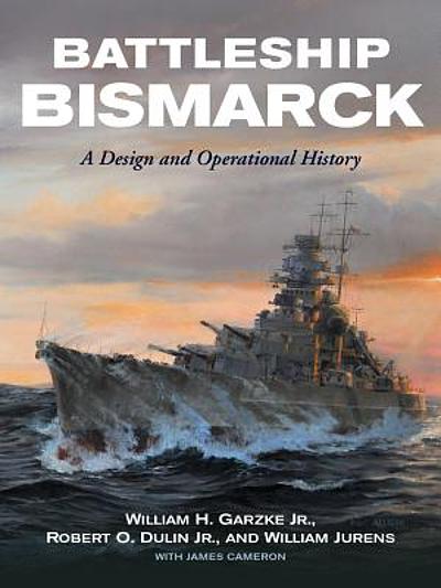 Battleship Bismarck : a design and operational history | WorldCat.org