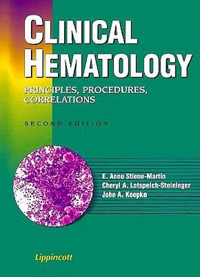 Clinical Hematology : principles, procedures, correlations | WorldCat.org Clinical Hematology : principles, procedures, correlations | WorldCat.org