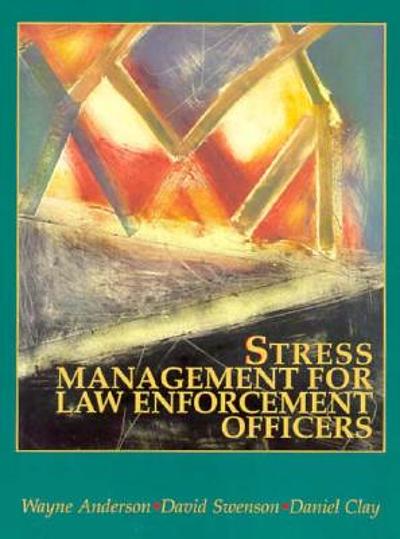 Stress management for law enforcement officers | WorldCat.org