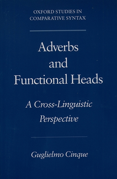 Adverbs And Functional Heads A Cross Linguistic Perspective