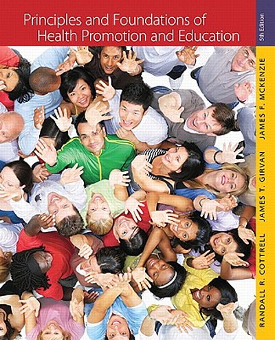 Principles & foundations of health promotion and education | WorldCat.org