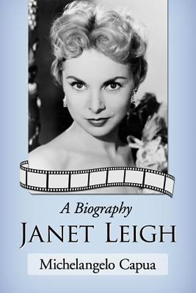 Janet Leigh : a biography | WorldCat.org
