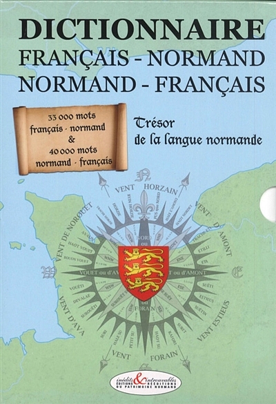Dictionnaire français-normand, normand-français : trésor de la langue ...