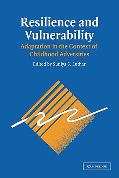 Resilience and vulnerability : adaptation in the context of childhood ...