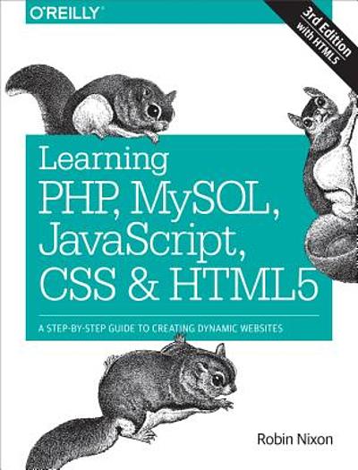 Learning Php Mysql Javascript Css And Html5
