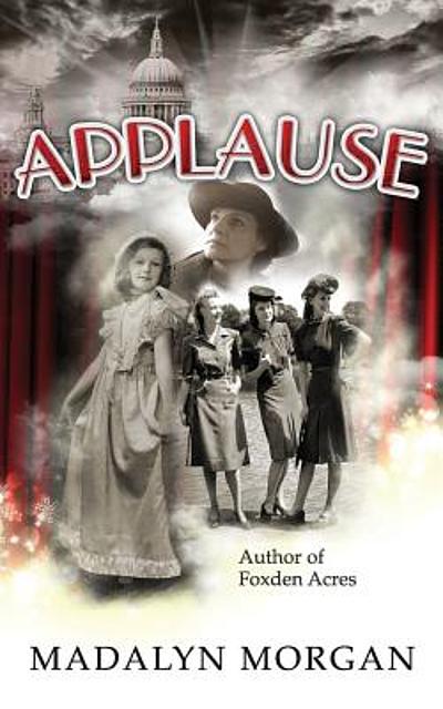 Applause : (Margaret 'Margot' the second of the Dudley sisters ...