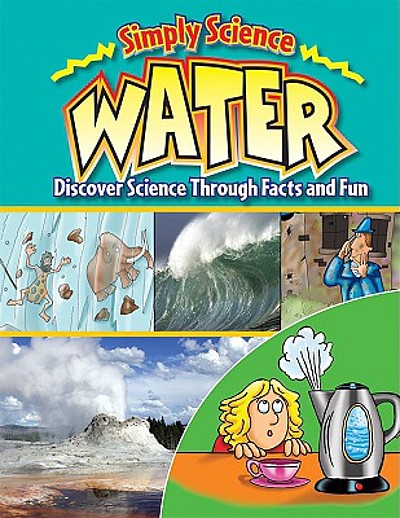 Water : discover science through facts and fun | WorldCat.org