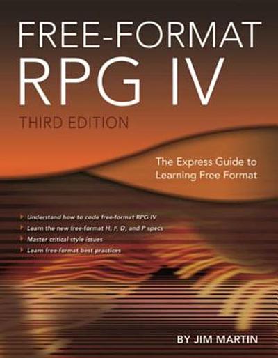 Free-format RPG IV : the express guide to learning free format ...