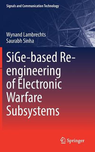 SiGe-based re-engineering of electronic warfare subsystems | WorldCat.org