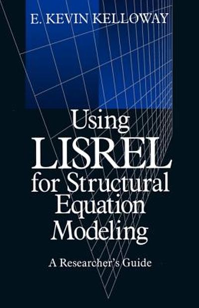 Using LISREL for structural equation modeling : a researcher's guide ...