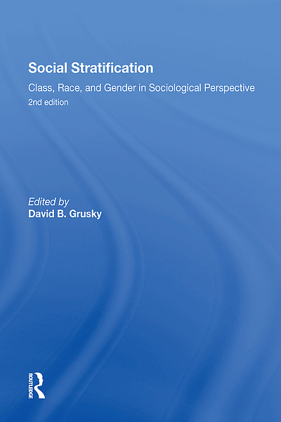 Social stratification : class, race, and gender in sociological ...