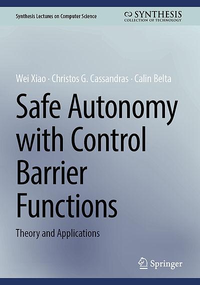 Safe autonomy with control barrier functions : theory and applications ...
